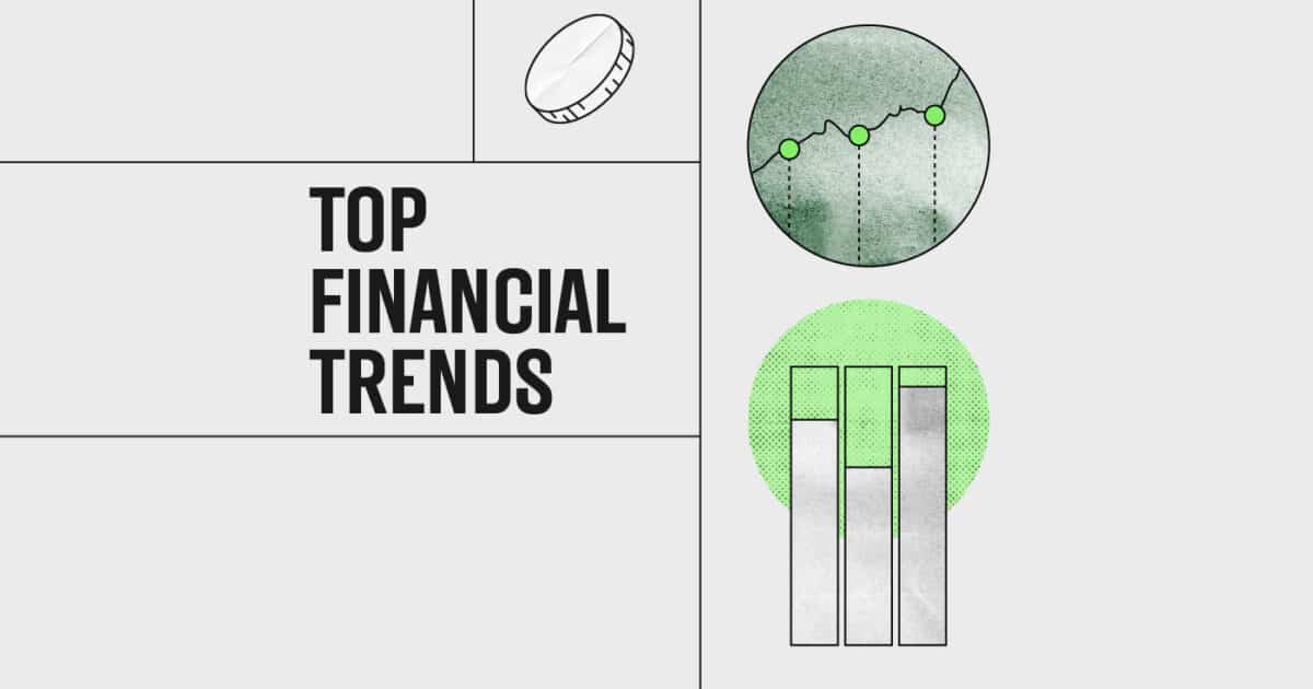 The Top Financial Trends to Watch in 2026
