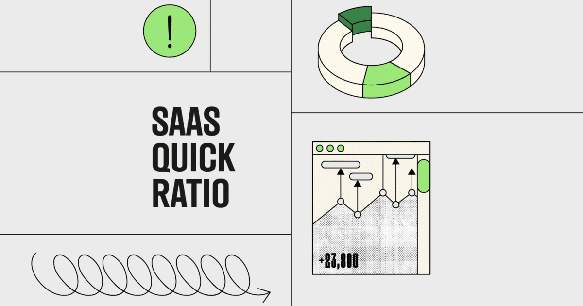 SaaS Quick Ratio: Guide + How to Calculate and Fix Ratios