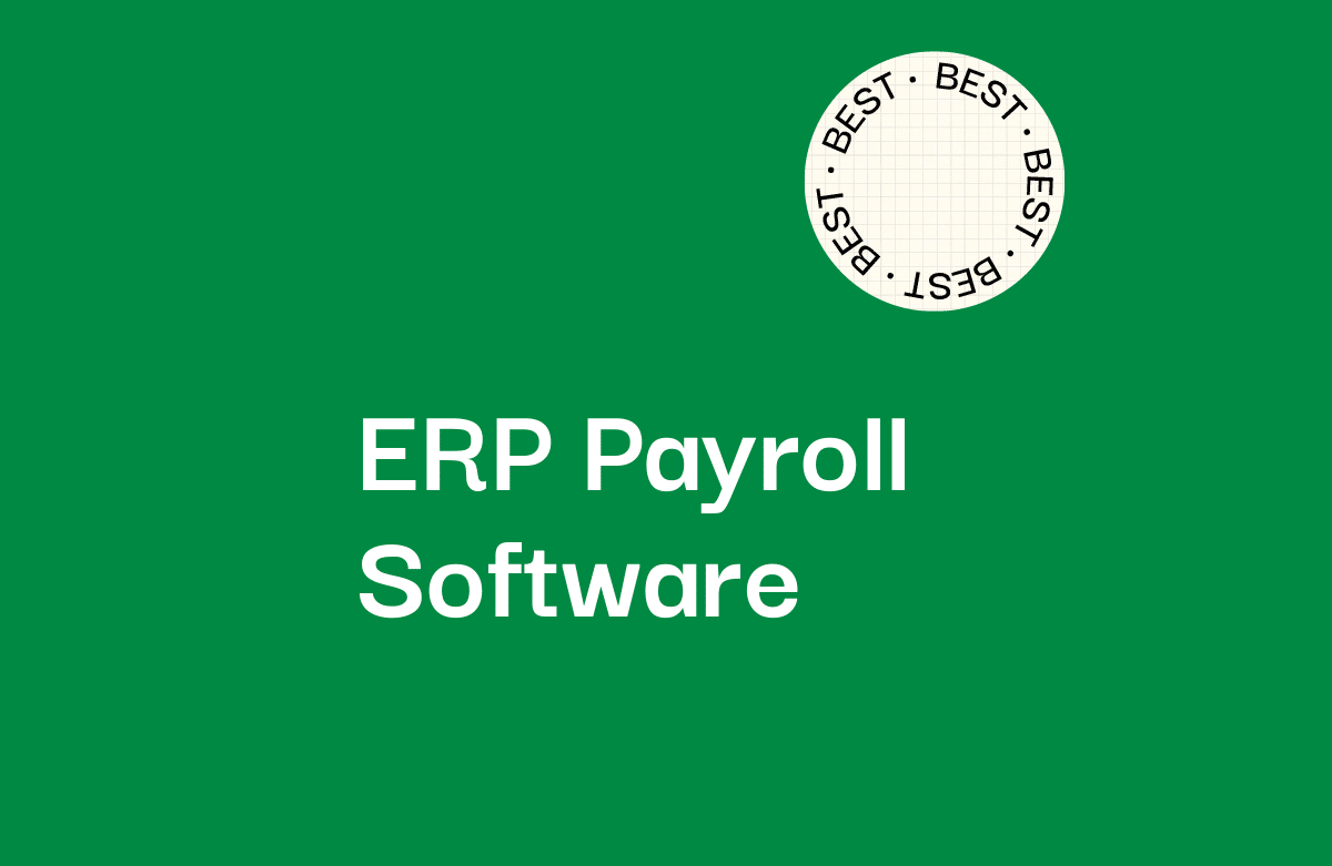 10 Best ERP Payroll Software Reviewed In 2026