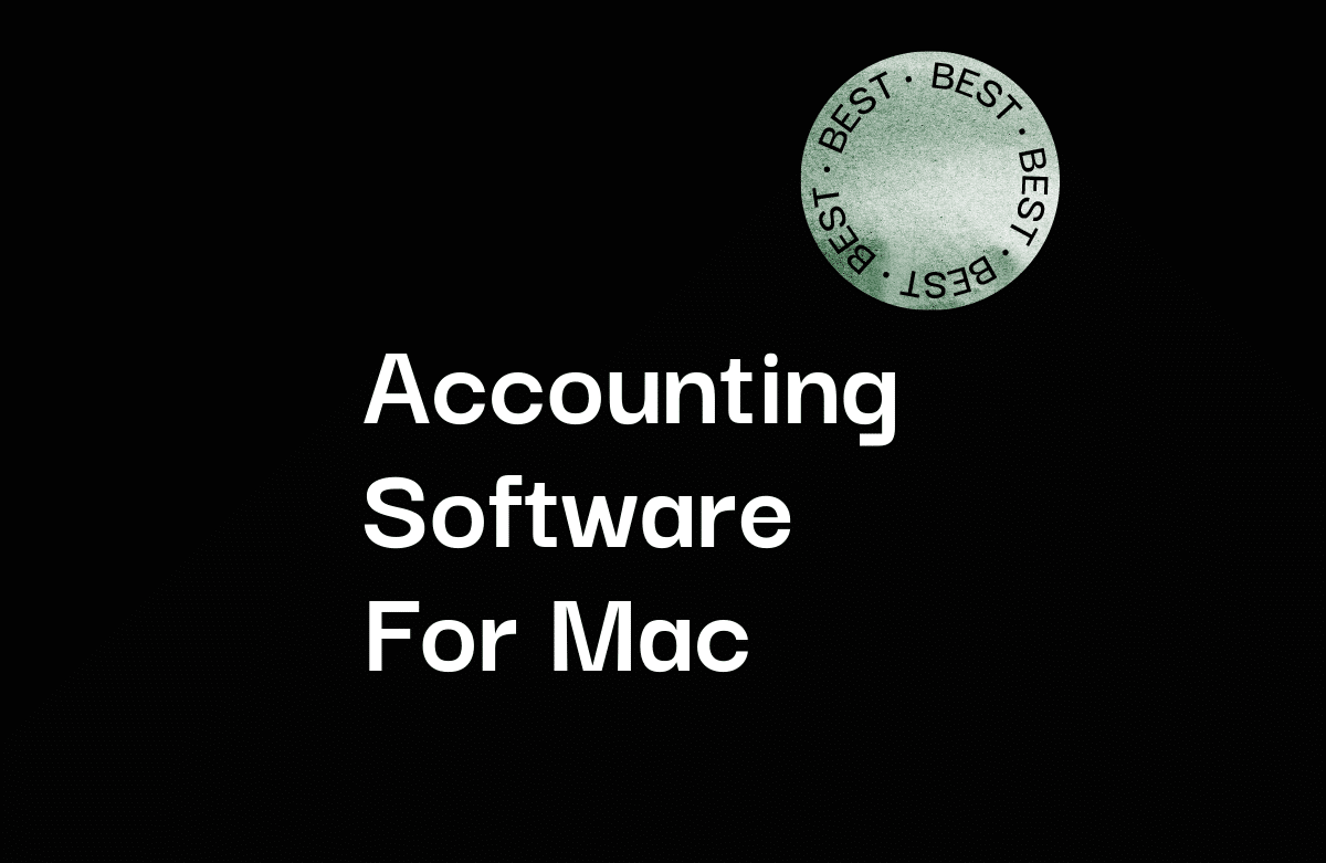 17 Best Accounting Software for Mac Reviewed for 2026