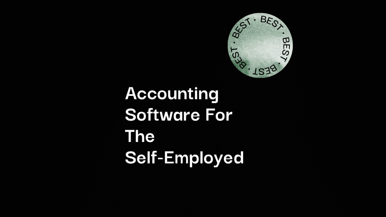 18 Best Accounting Software For The Self-Employed in 2026