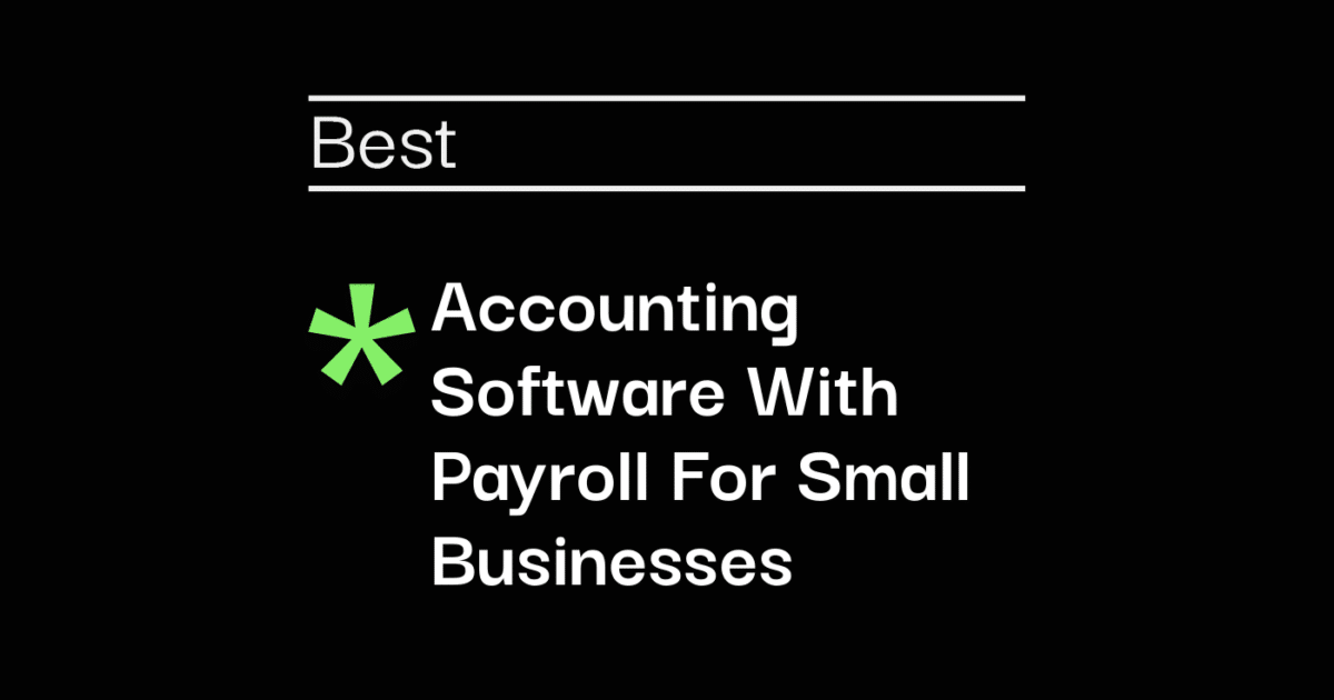 18 Best Accounting Software With Payroll In 2026