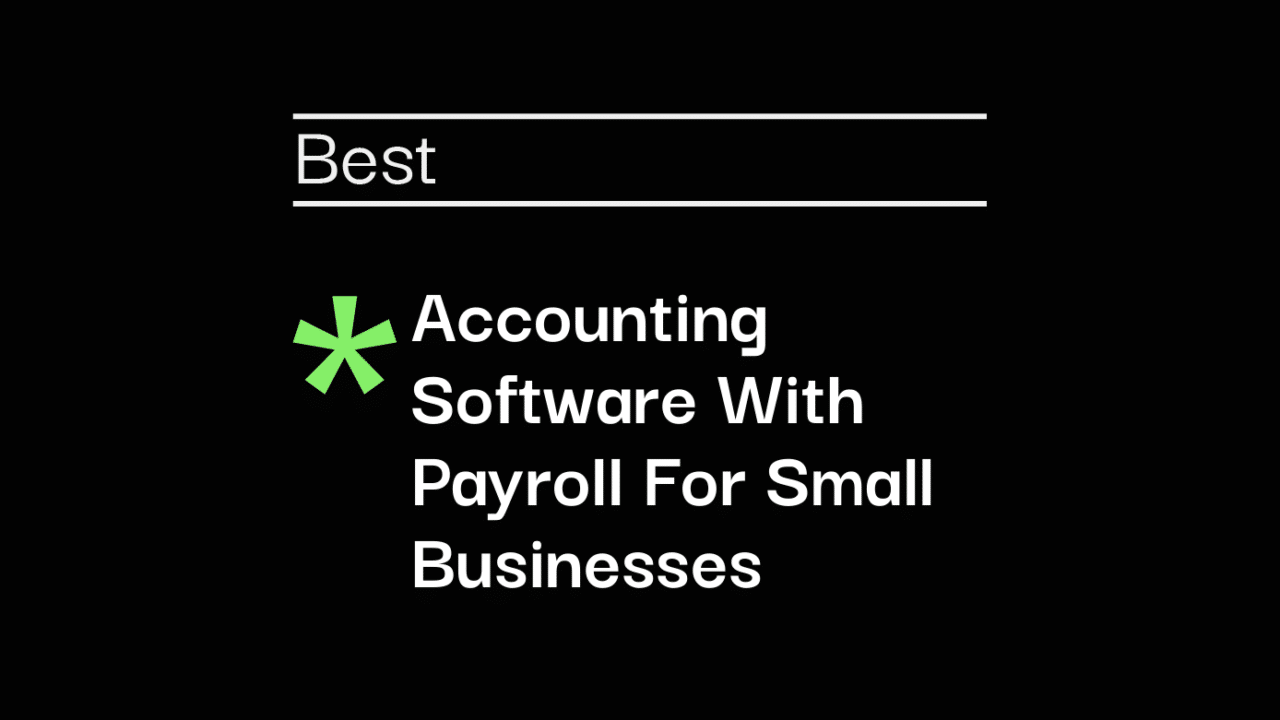 18 Best Accounting Software With Payroll In 2026