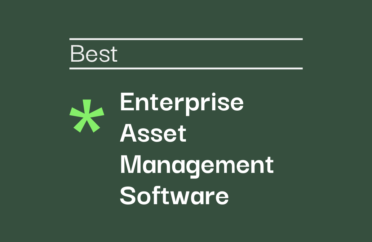24 Best Enterprise Asset Management Tools For 2026