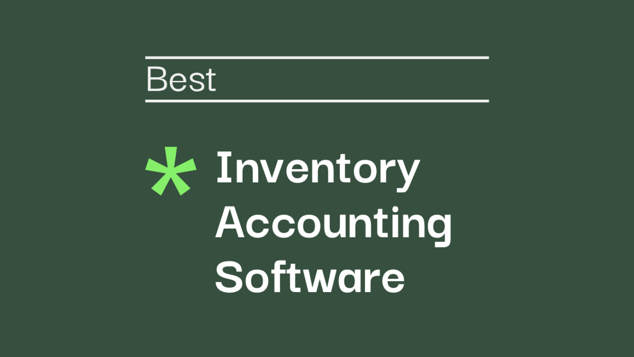 25 Best Inventory Accounting Software Reviewed In 2026