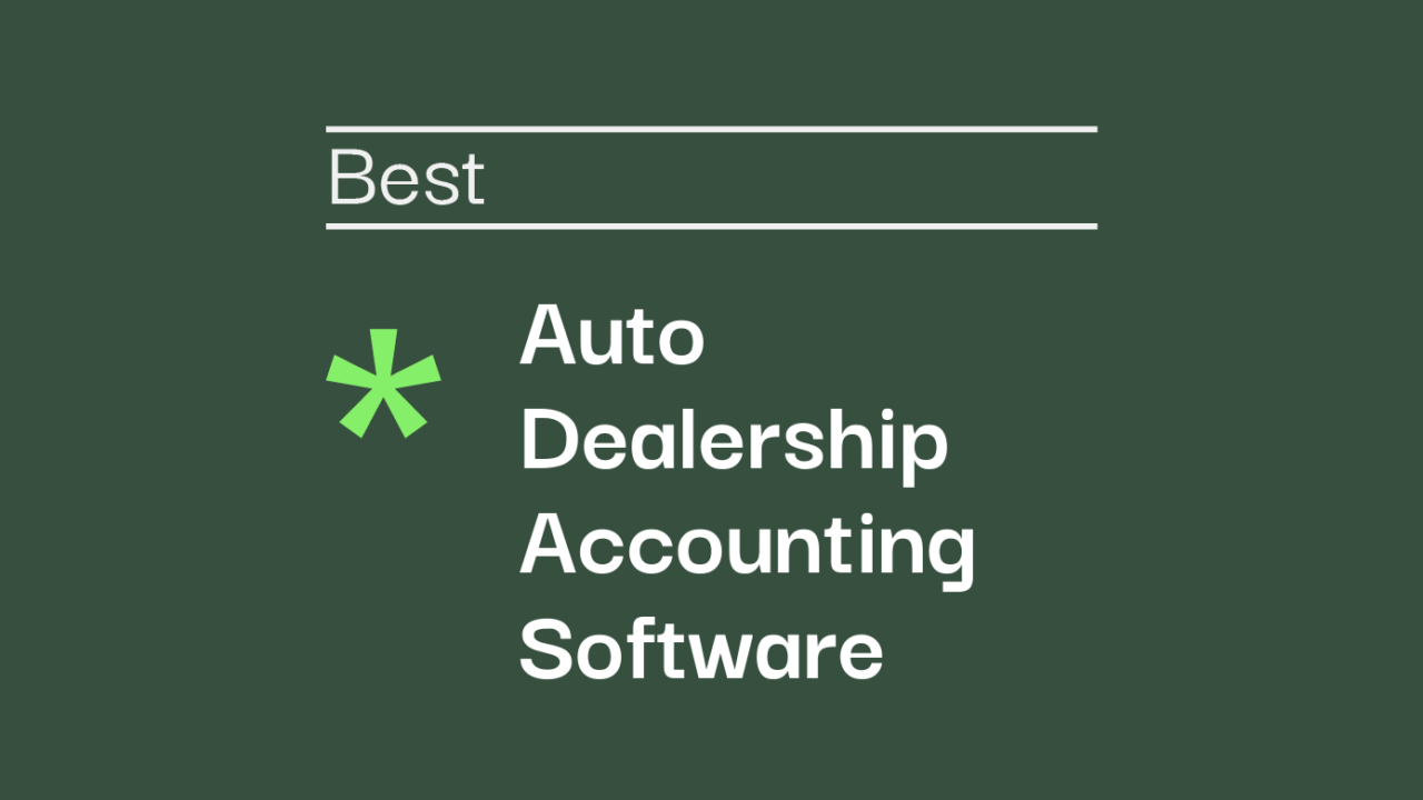 16 Best Auto Dealership Accounting Software in 2026
