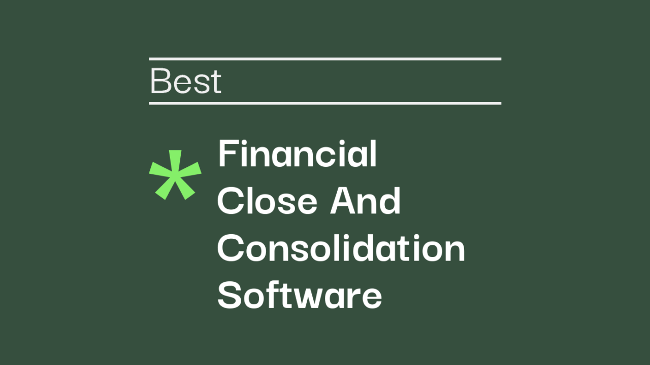 25 Best Financial Close and Consolidation Software in 2026