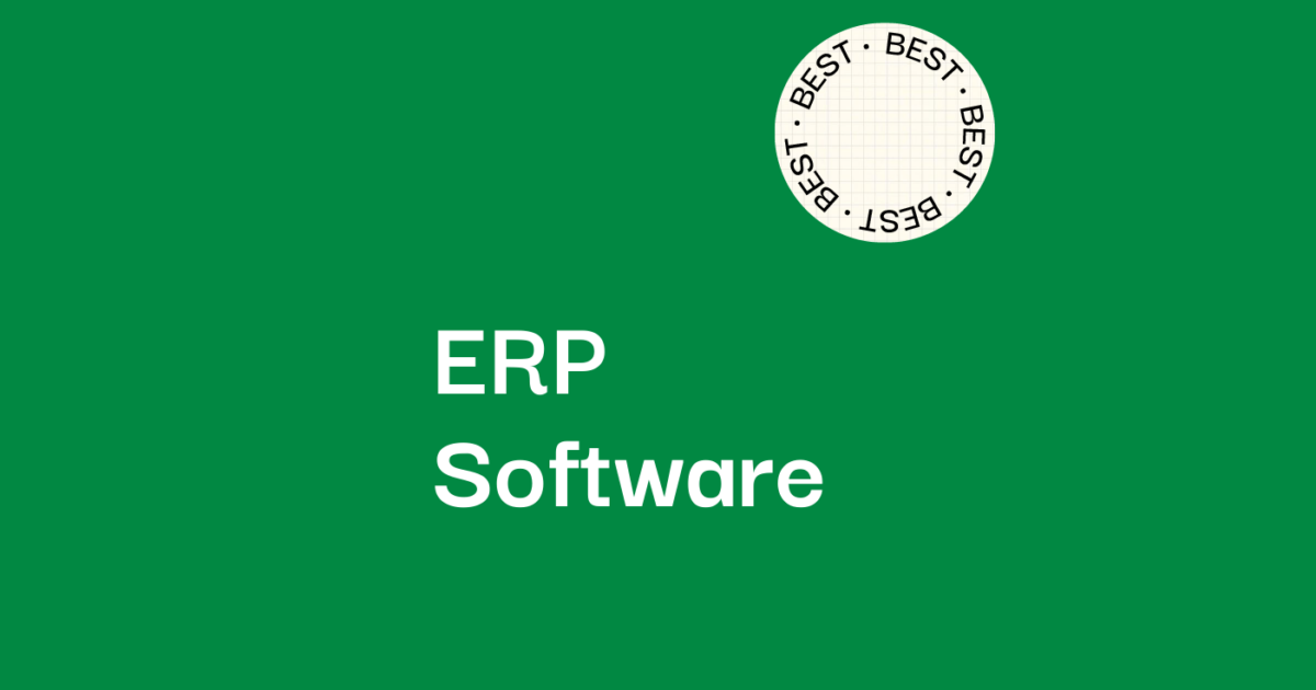 10 Best ERP Software Systems Reviewed By Experts In 2026