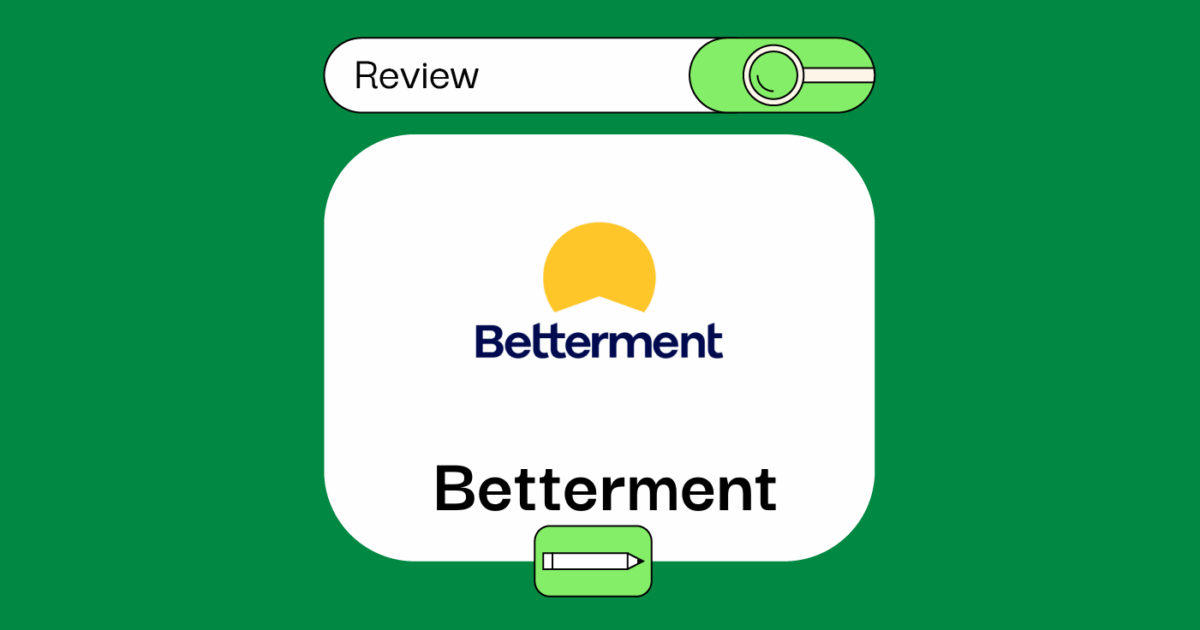 Betterment Review: Pros, Cons, Features, and Pricing