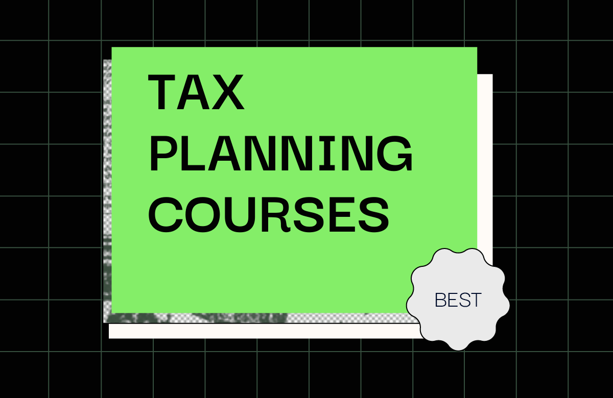 16 Best Tax Planning Courses For Upskilling In 2026