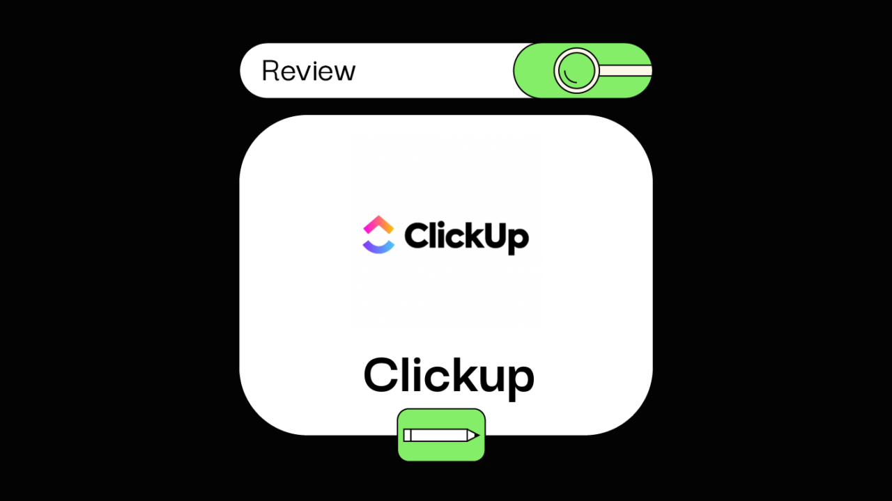 ClickUp Review: Pros, Cons, Features, and Pricing