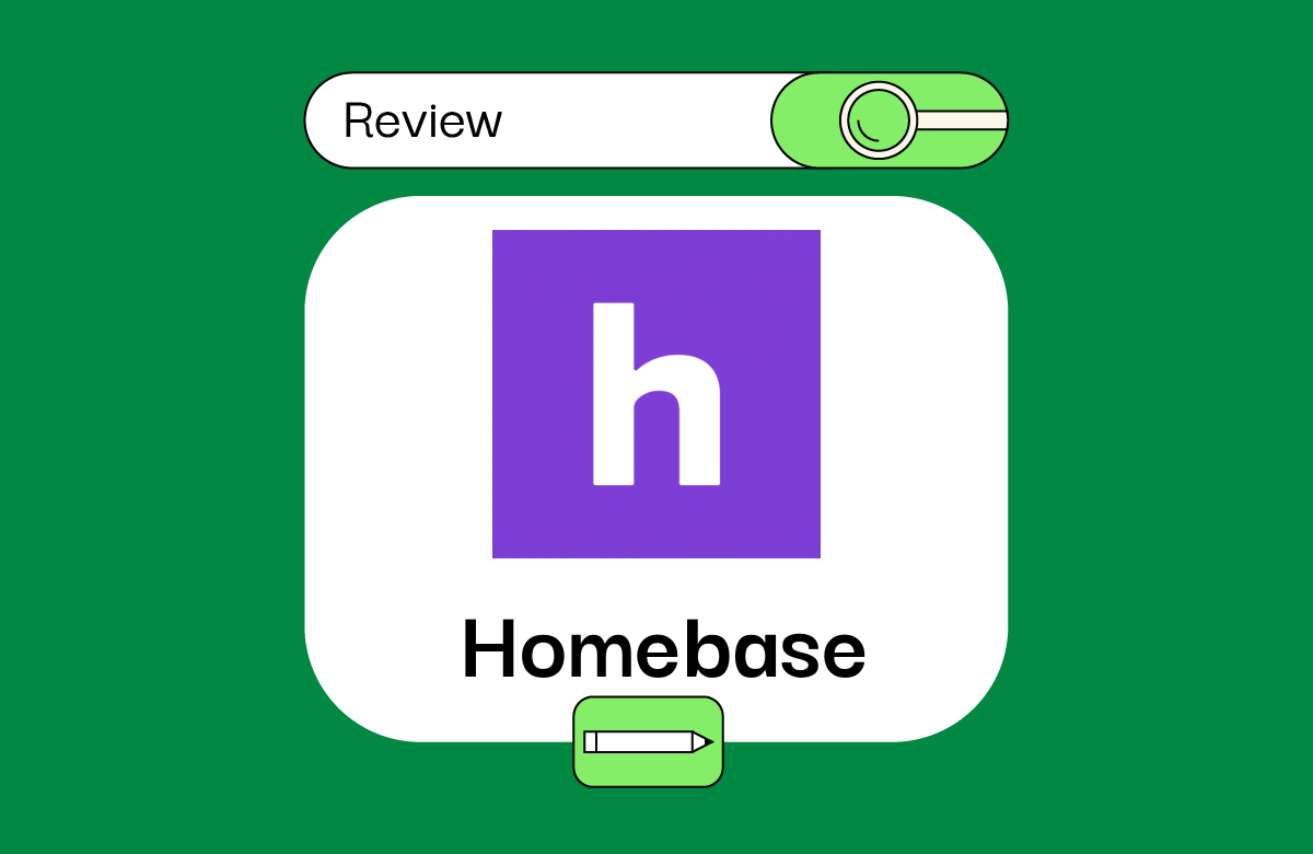 Homebase Review: Pros, Cons, Features, and Pricing