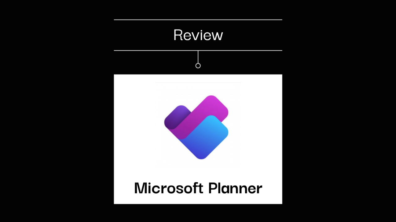 Avis sur Microsoft Planner : Avantages, Inconvénients, Fonctionnalités ...