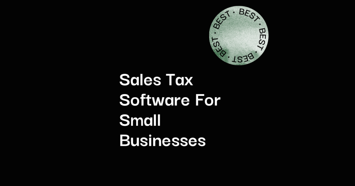 14 Best Sales Tax Software for Small Businesses Reviewed In 2026