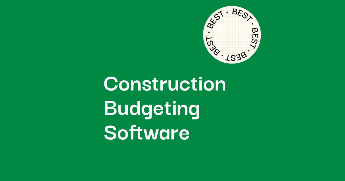10 Best Construction Budgeting Software Reviewed in 2026