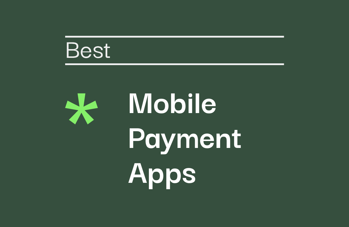 10 Best Mobile Payment Apps for 2026